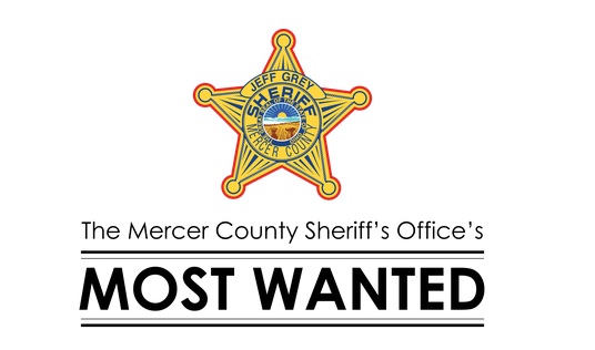 Mercer County’s Most Wanted List! – Mercer County Outlook